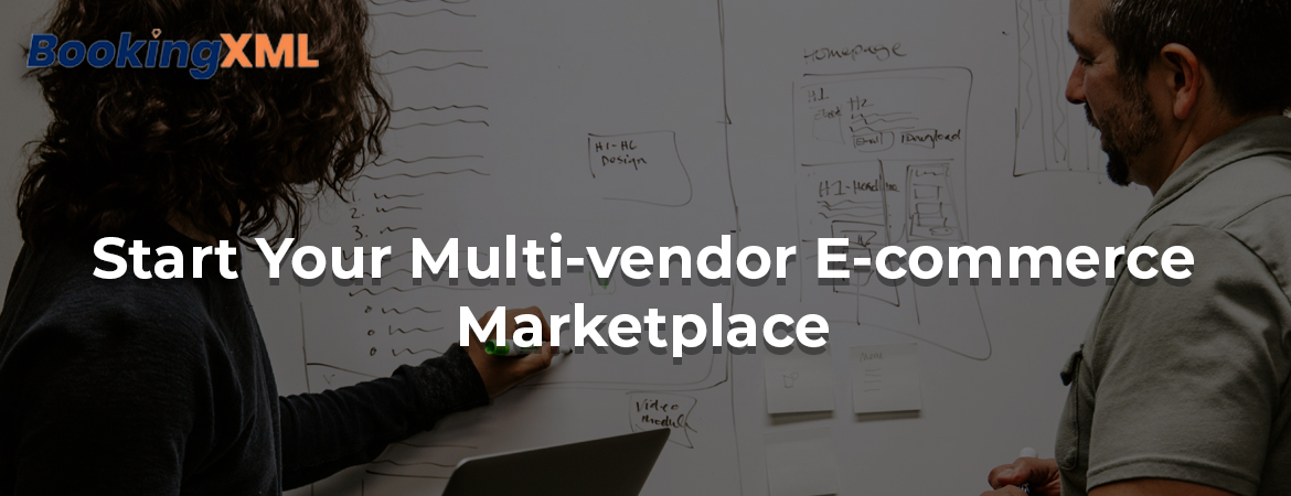 How to Start a Successful Multivendor E-commerce Marketplace