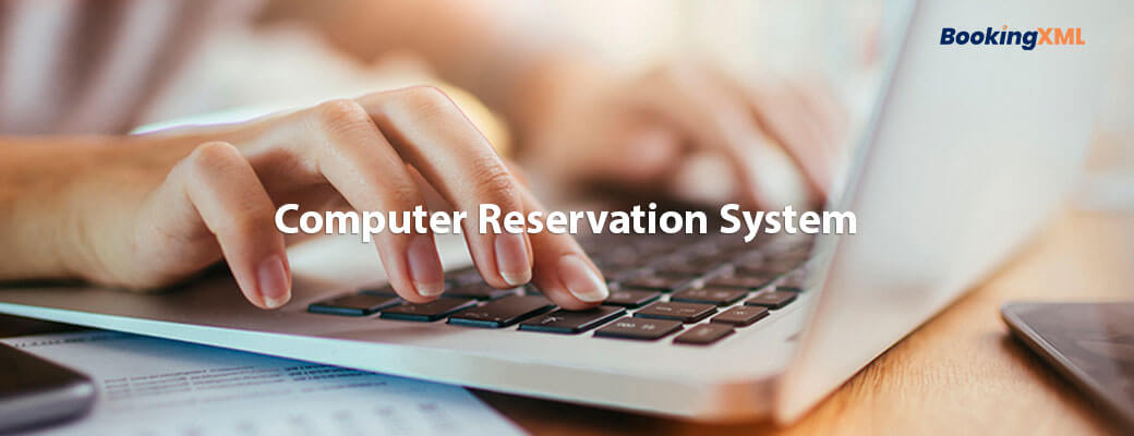 Computer Reservation System Central Reservation System CRS System
